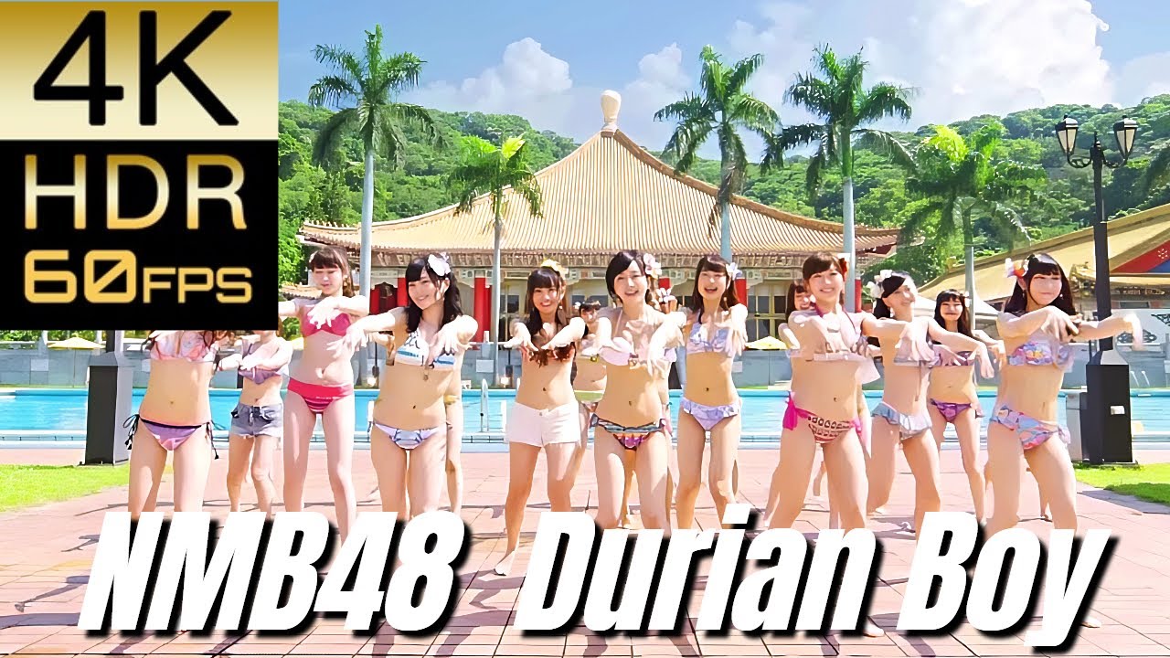 [Requested]高画質で蘇る‼JP POP STAR [NMB48] "ドリアン少年(Durian boy) Dance Ver."【4K60fpsHDR】 - -腐女子プロレス-暗く ...